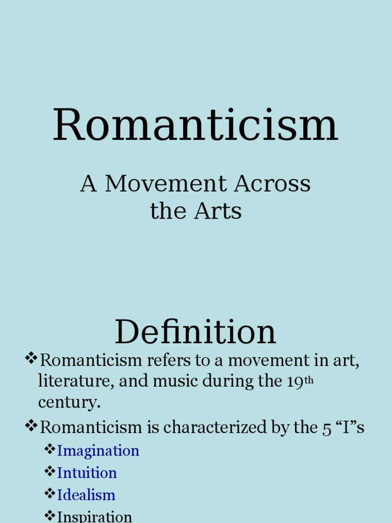 Intro To Romanticism | PDF | Romanticism | Intuition