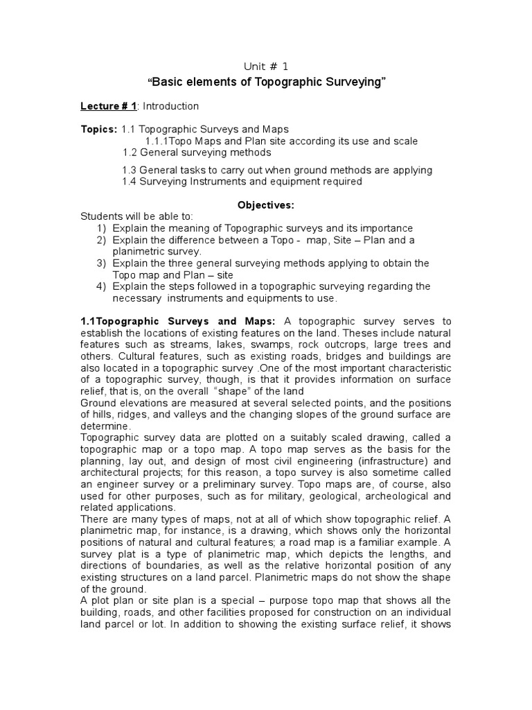 Basic Elements of Topographic Surveying": " Lecture # 1: Introduction Topics: 1.1 Topographic ...