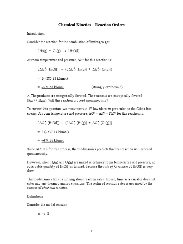 Chemical Kinetics - Reaction Orders: H° For This Reaction Is: H H H ...