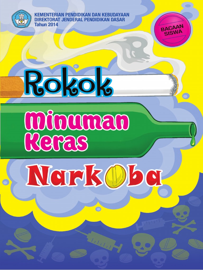 Bahaya Rokok Minuman Keras Narkoba 2014 PDF | PDF