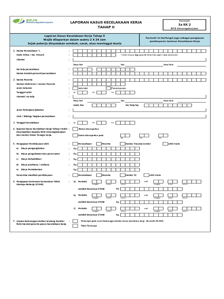KK - 3a - KK 2 - Form Laporan Kasus Kecelakaan Kerja Tahap II | PDF KK - 3a - KK 2 - Form Laporan Kasus Kecelakaan Kerja Tahap II | PDF