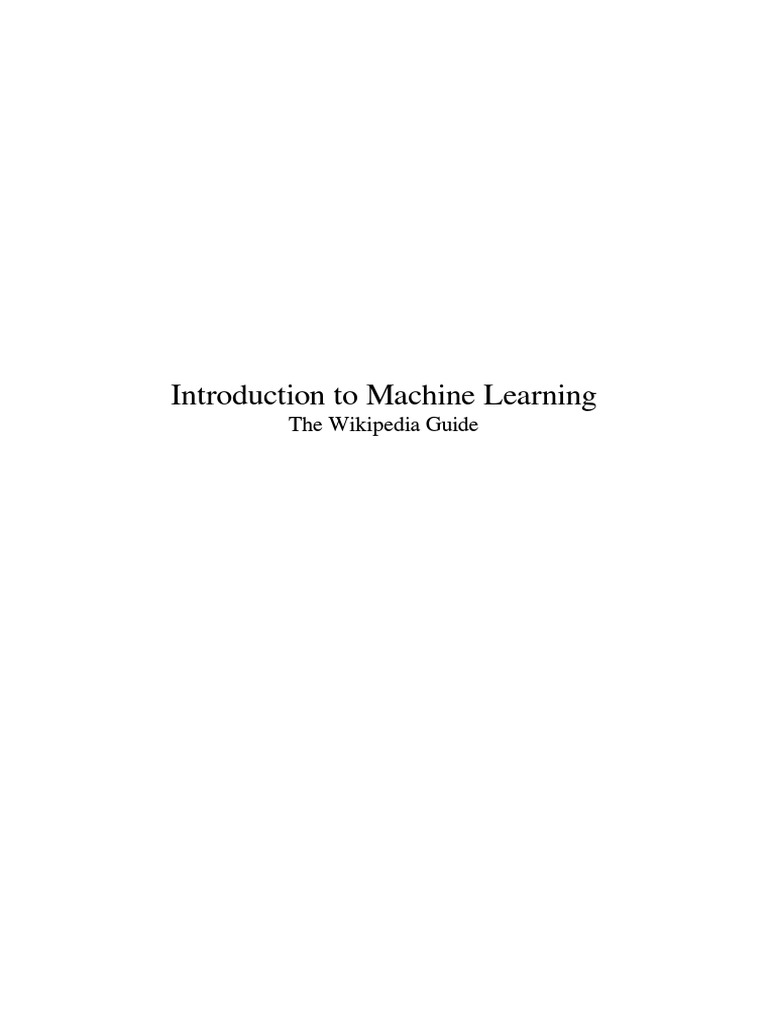 Introduction To Machine Learning - Wikipedia | PDF | Statistics ...