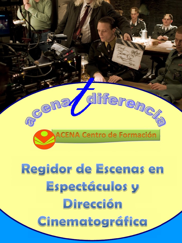 Regidor de Escenas de Dirección Cinematográfica | PDF | Director de ...
