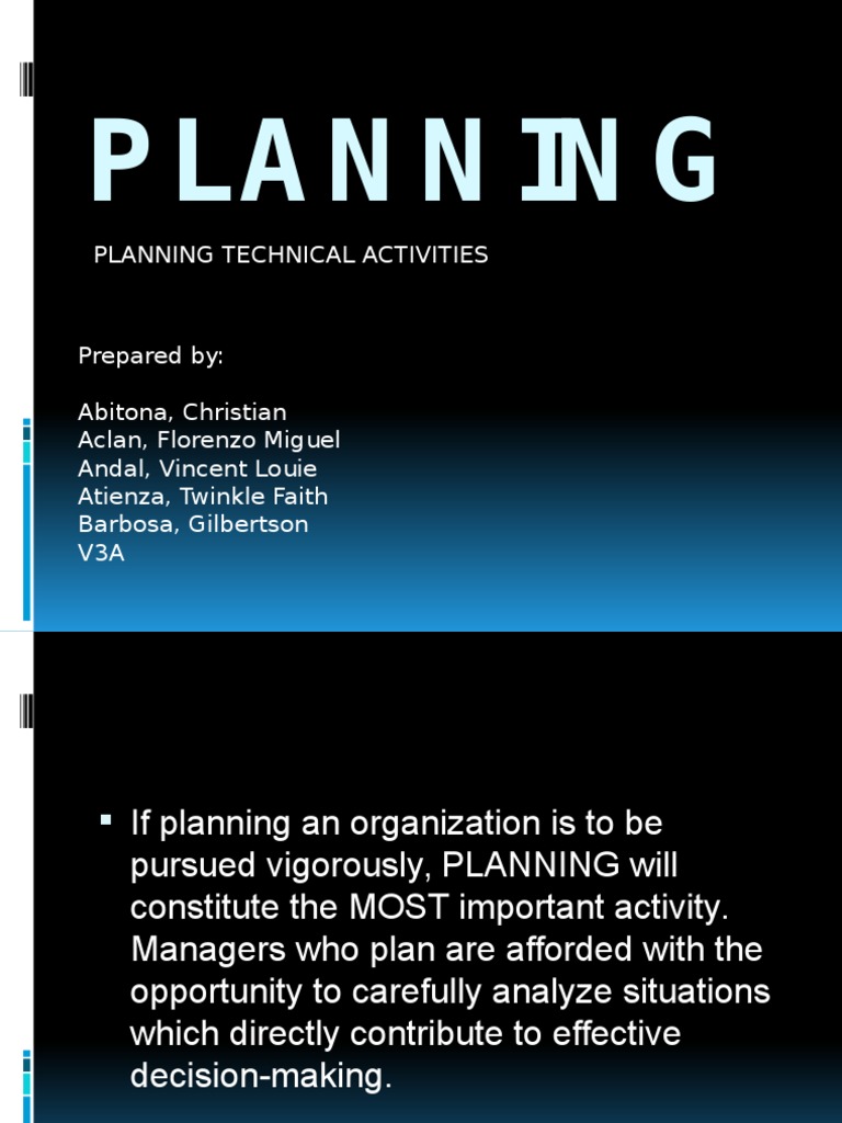 Planning Technical Activities | PDF | Goal | Strategic Planning