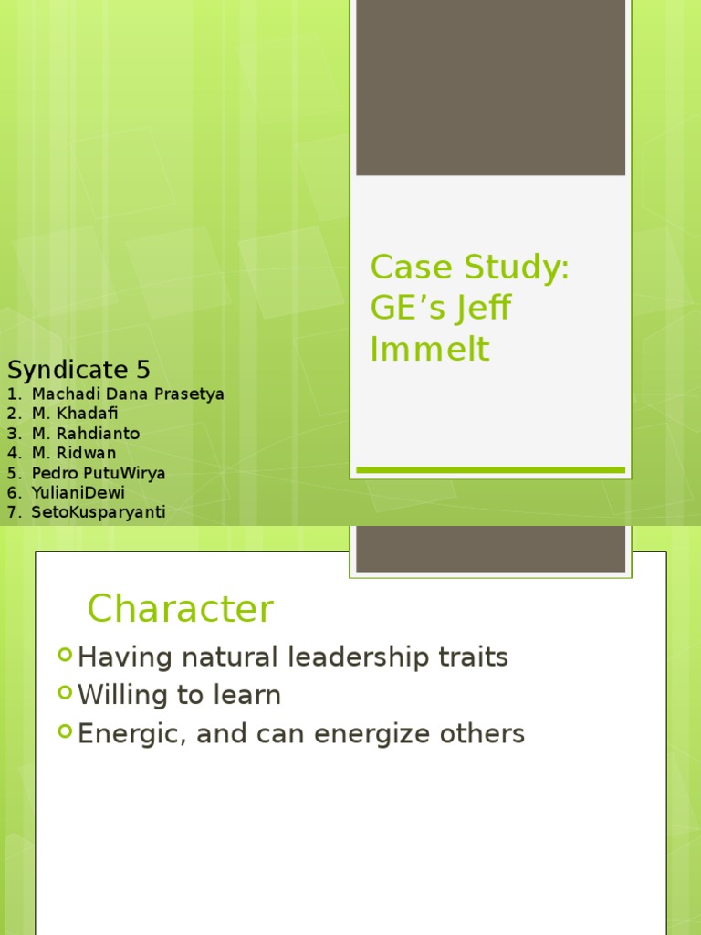 Case Study GE's Jeff Immelt | PDF