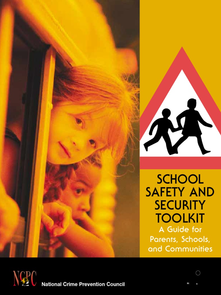 School Safety and Security Toolkit: A Guide For Parents, Schools, and ...
