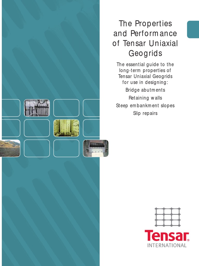 Properties of Tensar Uniaxial Geogrids - Guide For Design - 2007 | PDF ...