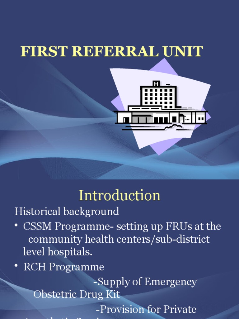 FIRST-REFERRAL-UNIT.pptx | Emergency Department | Childbirth