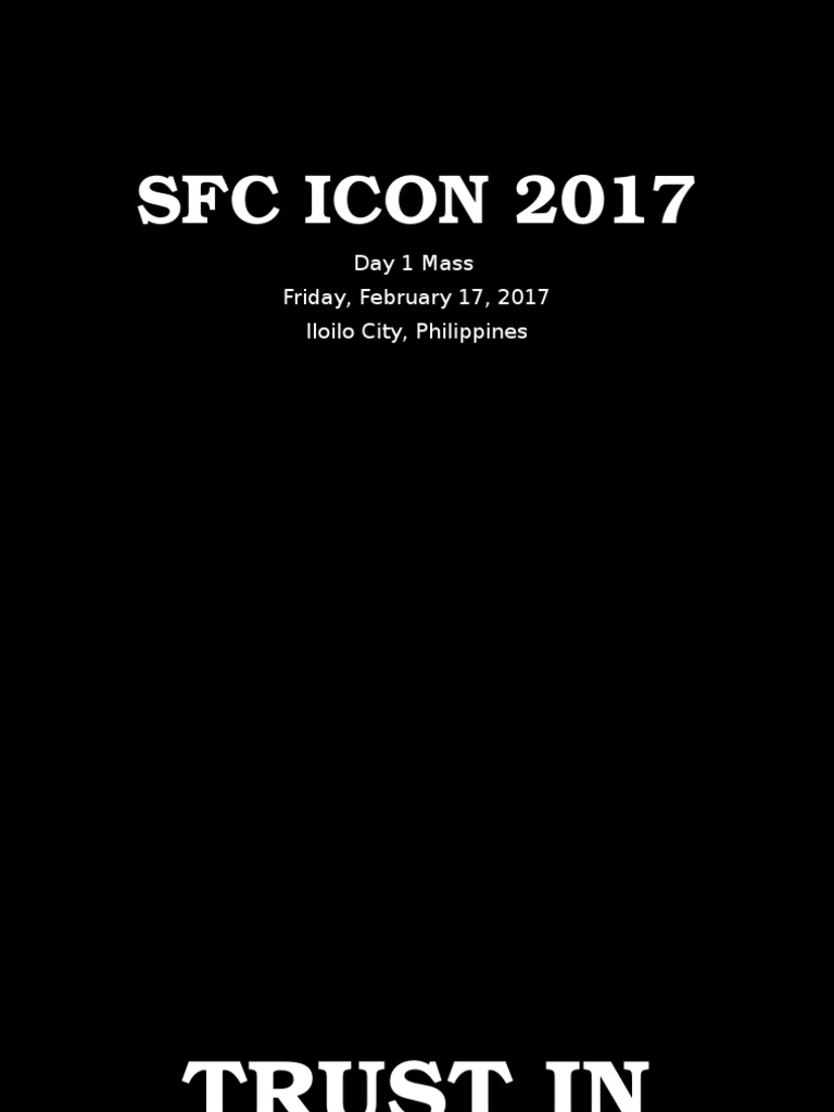 SFC Icon 2017 Day 1 | PDF | Lord's Prayer | Religious Behaviour And ...