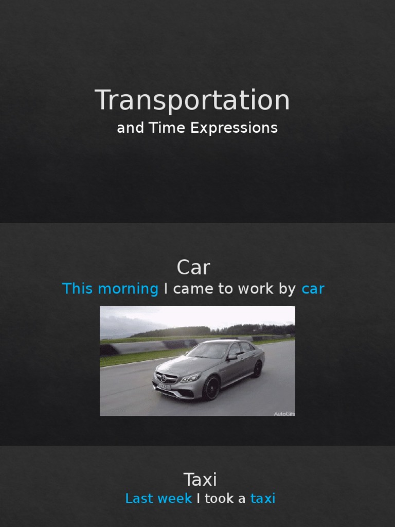 Transportation, Time Expressions | PDF