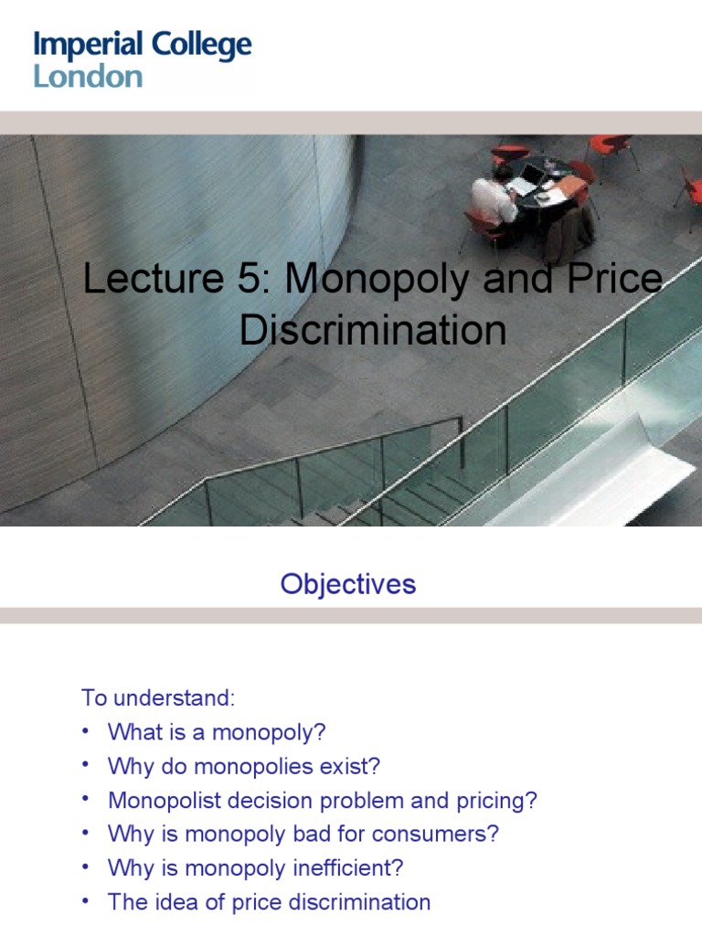 Monopoly Pricing and Price Discrimination | PDF | Monopoly | Perfect ...