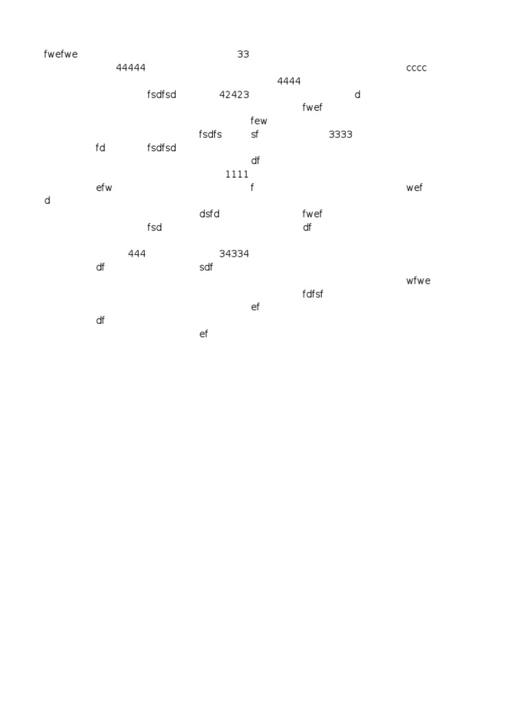Fwefwe 33 44444 CCCC 4444 FSDFSD 42423 D Fwef Few Fsdfs SF 3333 FD ...