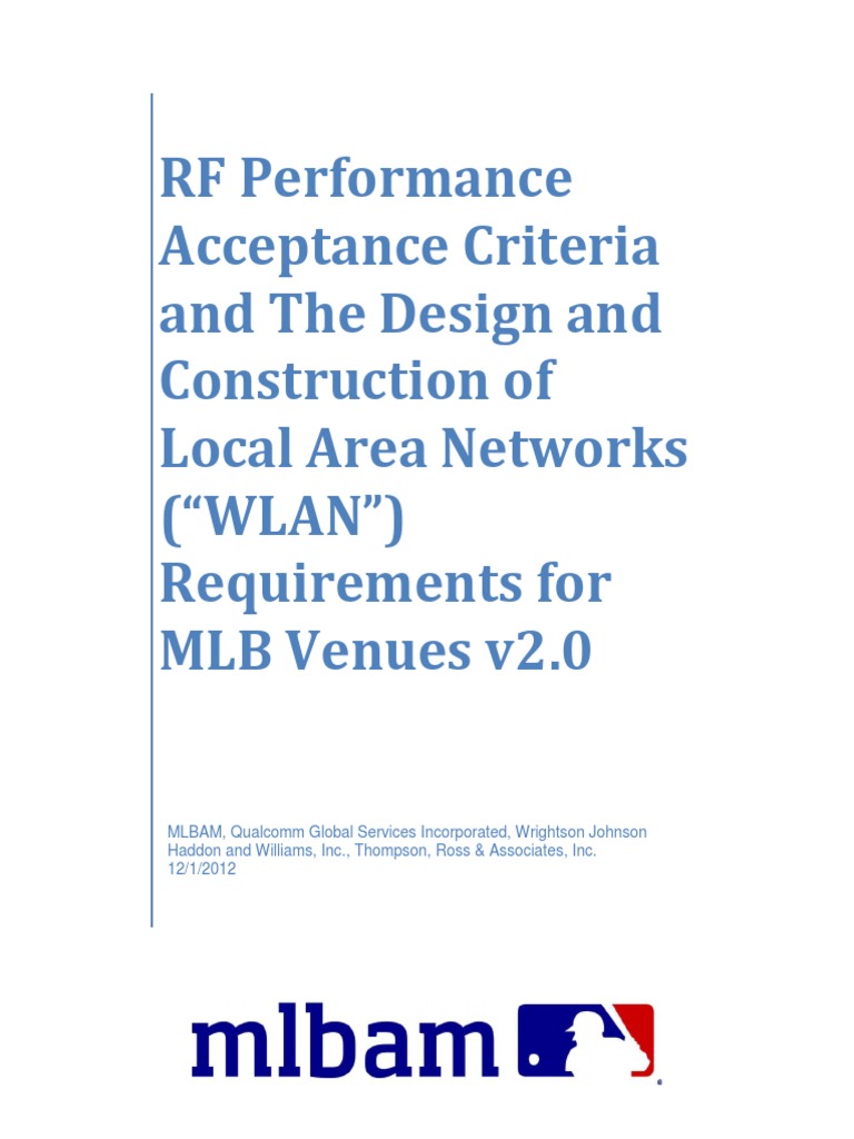 MLBAM RF Performance Acceptance Criteria For Venues - V2 - 12!6!12 RDJ ...