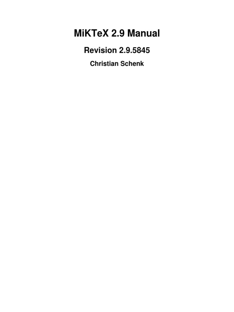 Miktex 2.9 Manual: Revision 2.9.5845 | PDF | Computers