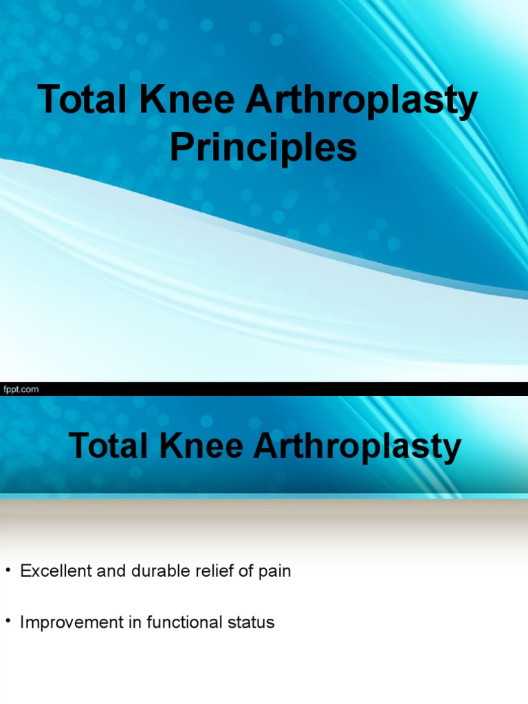 Total Knee Arthroplasty Principles | PDF | Knee | Human Anatomy