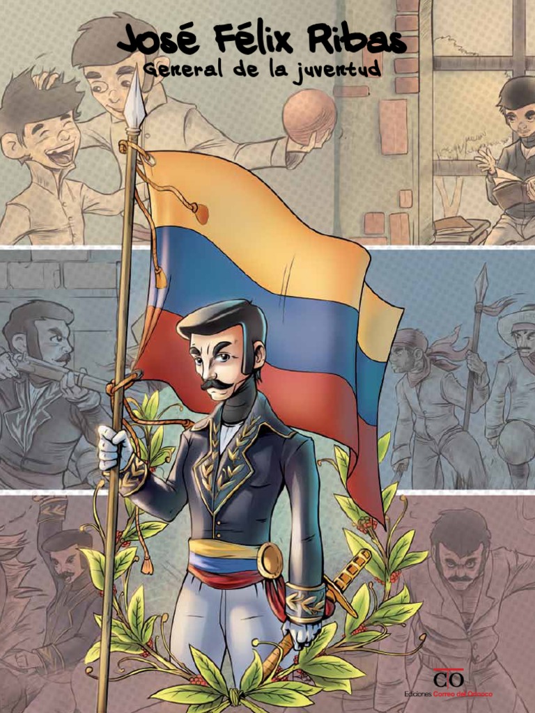 Biografia Infantil JOSE FELIX RIBAS | PDF | Venezuela | Conflicto armado