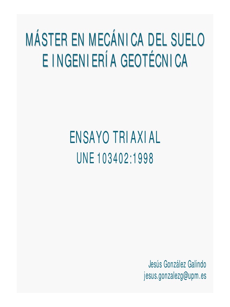 Ensayo Triaxial De Suelos Guía Completa Pdf Ingeniería Geotécnica