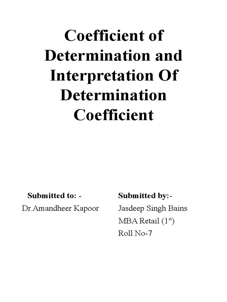 Coefficient of Determination and Interpretation of Determination Coefficient | Download Free PDF ...