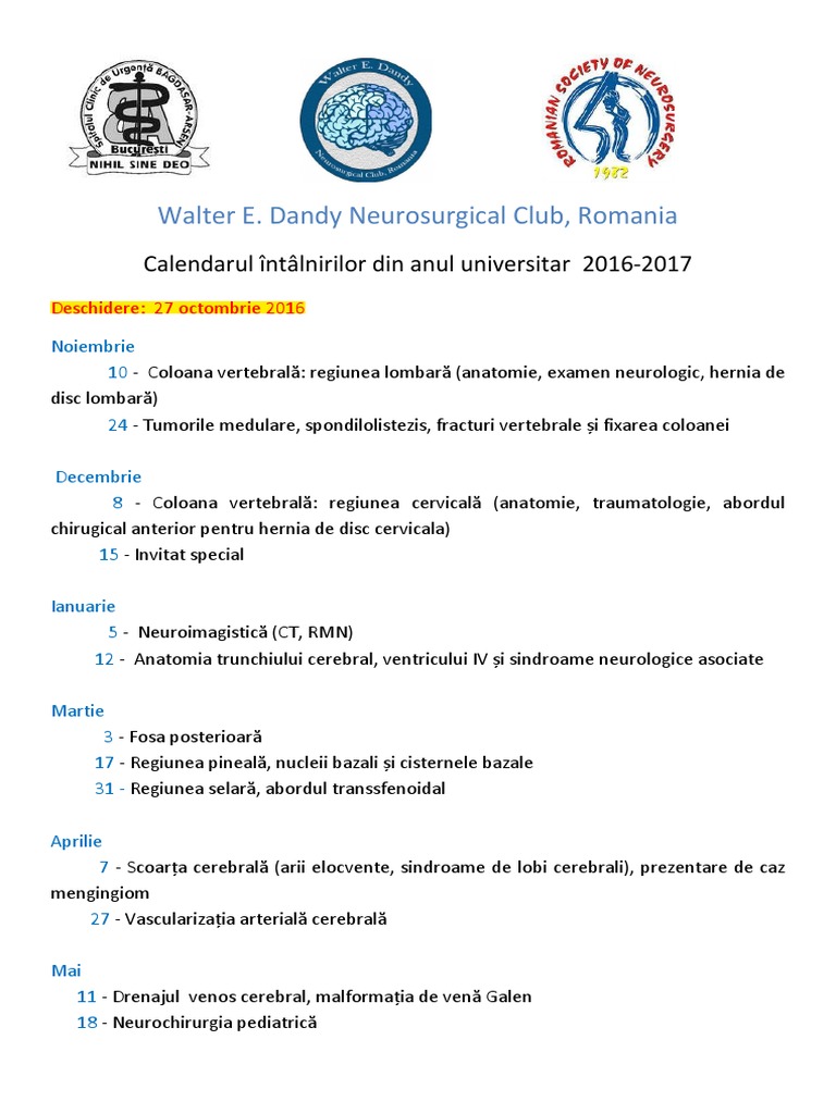 Walter E. Dandy Neurosurgical Club, Romania: Calendarul Întâlnirilor Din Anul Universitar 2016 ...