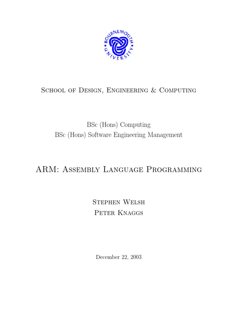 ARM: Assembly Language Programming: School of Design, Engineering & Computing | PDF | Assembly ...
