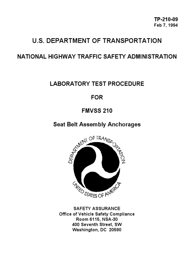 Laboratory Test Procedure for FMVSS 210: Seat Belt Assembly Anchorages ...