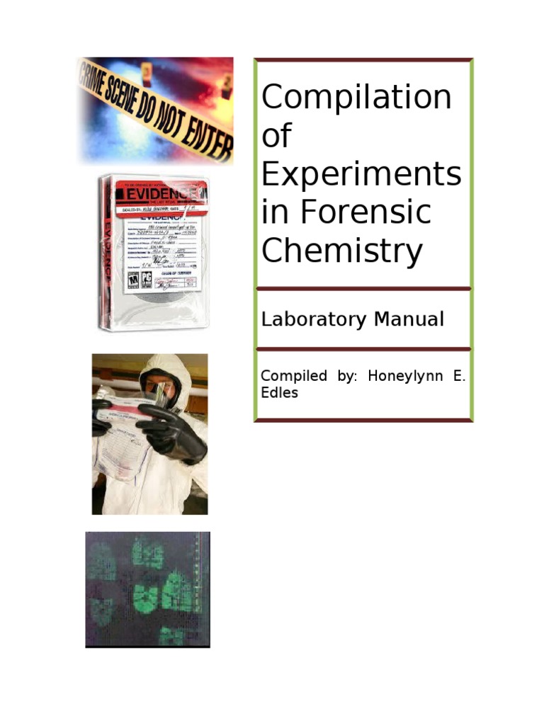 Compilation of Experiments in Forensic Chemistry: Laboratory Manual ...