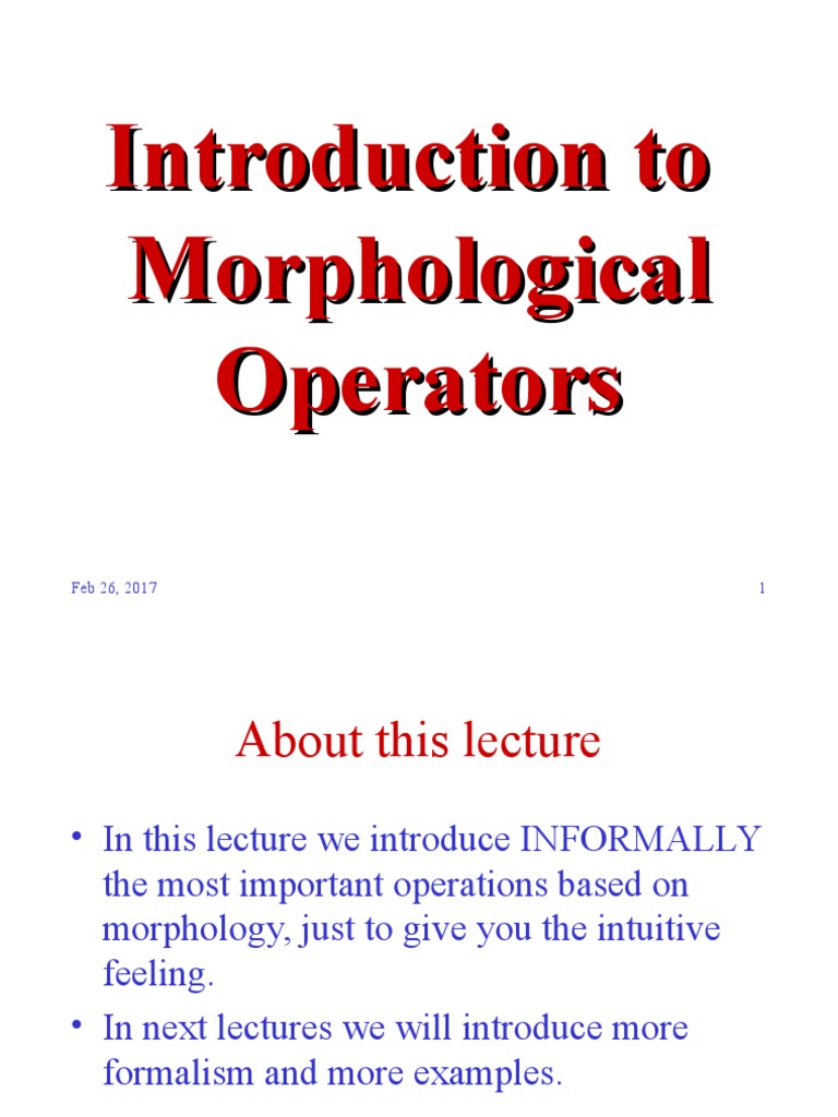 A. Introduction To Morphological Operators | PDF | Image Processing | Optics