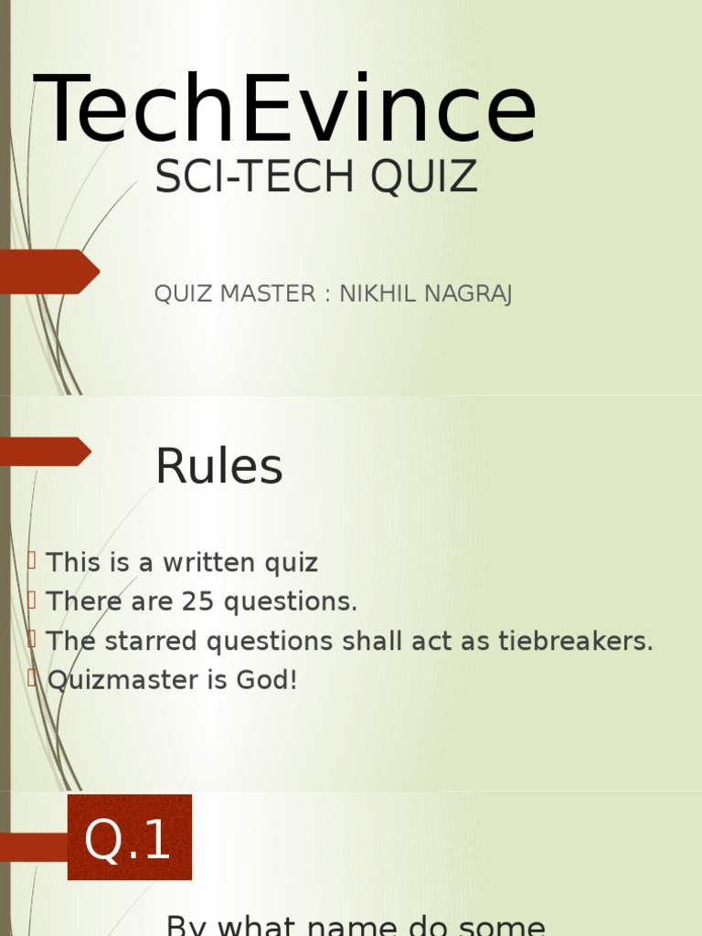Techevince: Sci-Tech Quiz | PDF | Computing And Information Technology | Science