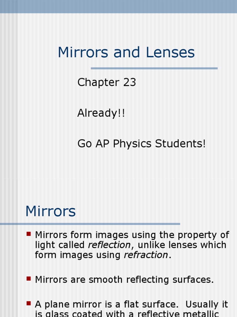 Chapter 23 - Mirrors and Lenses | PDF | Lens (Optics) | Mirror