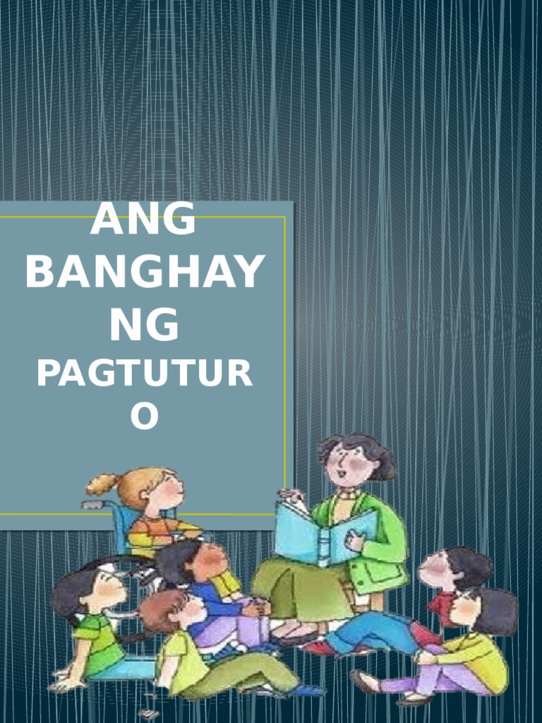 Ang Banghay NG Pagtuturo | PDF