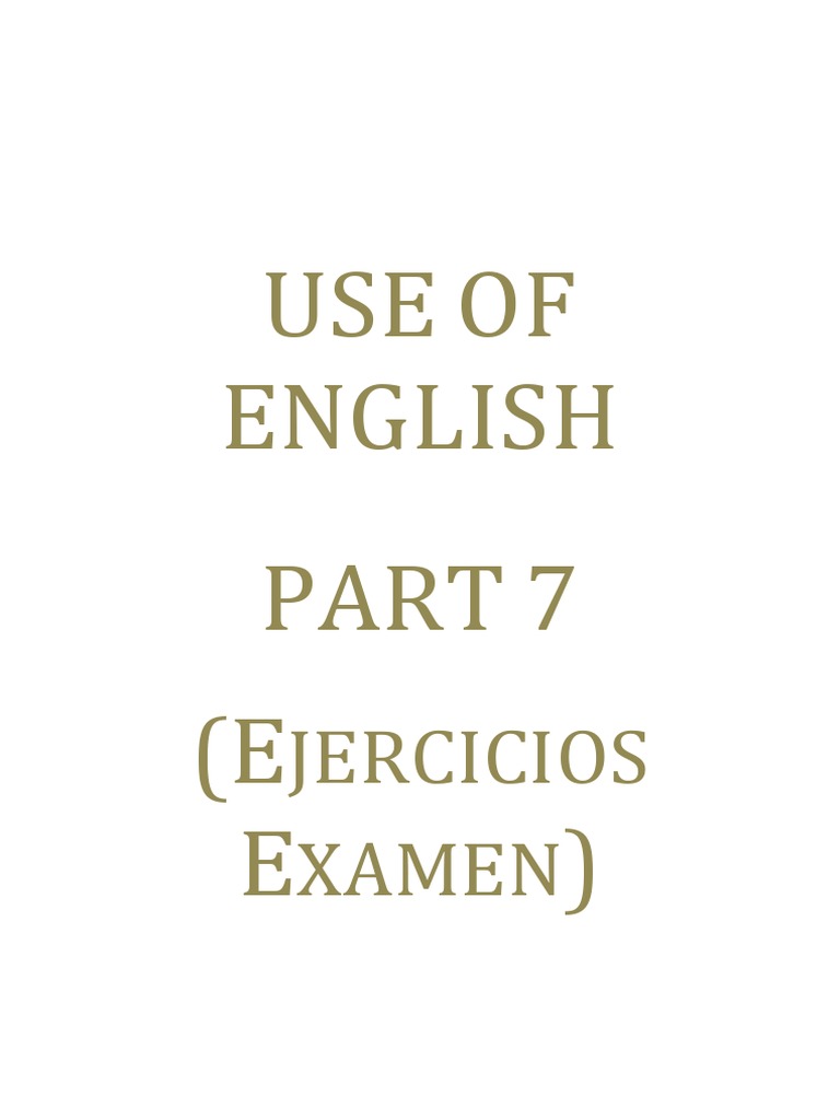Examenes - Use of English (Part 7) PDF | PDF | Second Language ...