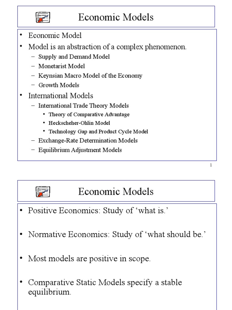Economic Models: - Economic Model - Model Is An Abstraction of A ...