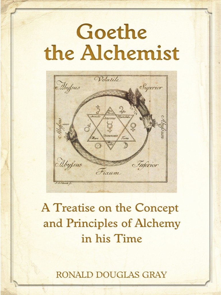 Goethe The Alchemist - Ronald D. Gray | PDF | Alchemy | Theoria