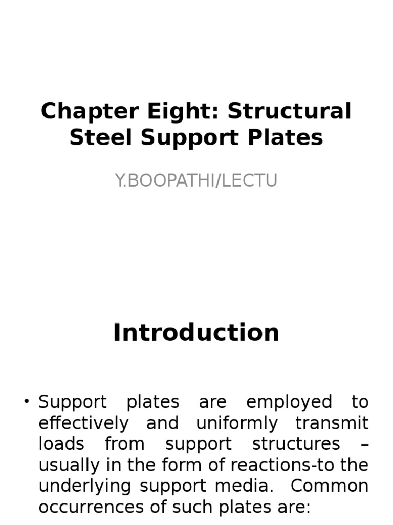 Chapter Eight: Structural Steel Support Plates: Y.Boopathi/Lectu | PDF ...