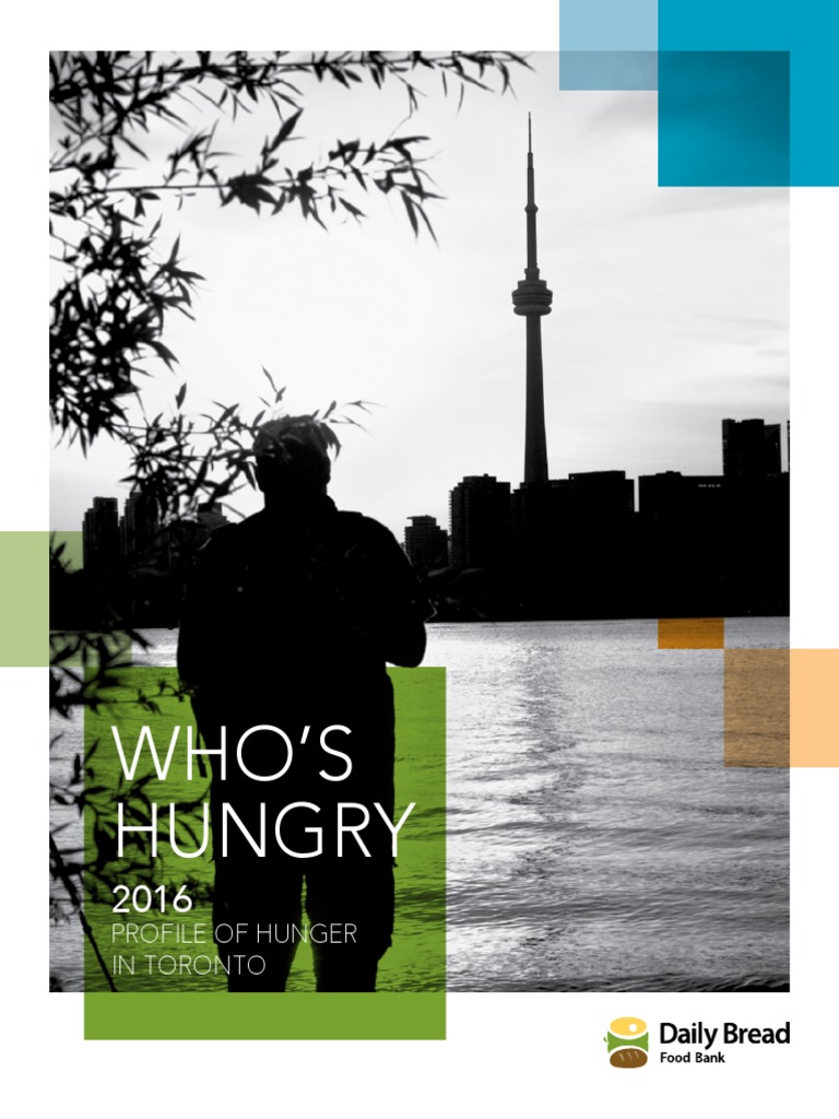 Who'S Hungry: Profile of Hunger in Toronto | PDF | Food Bank | Hunger