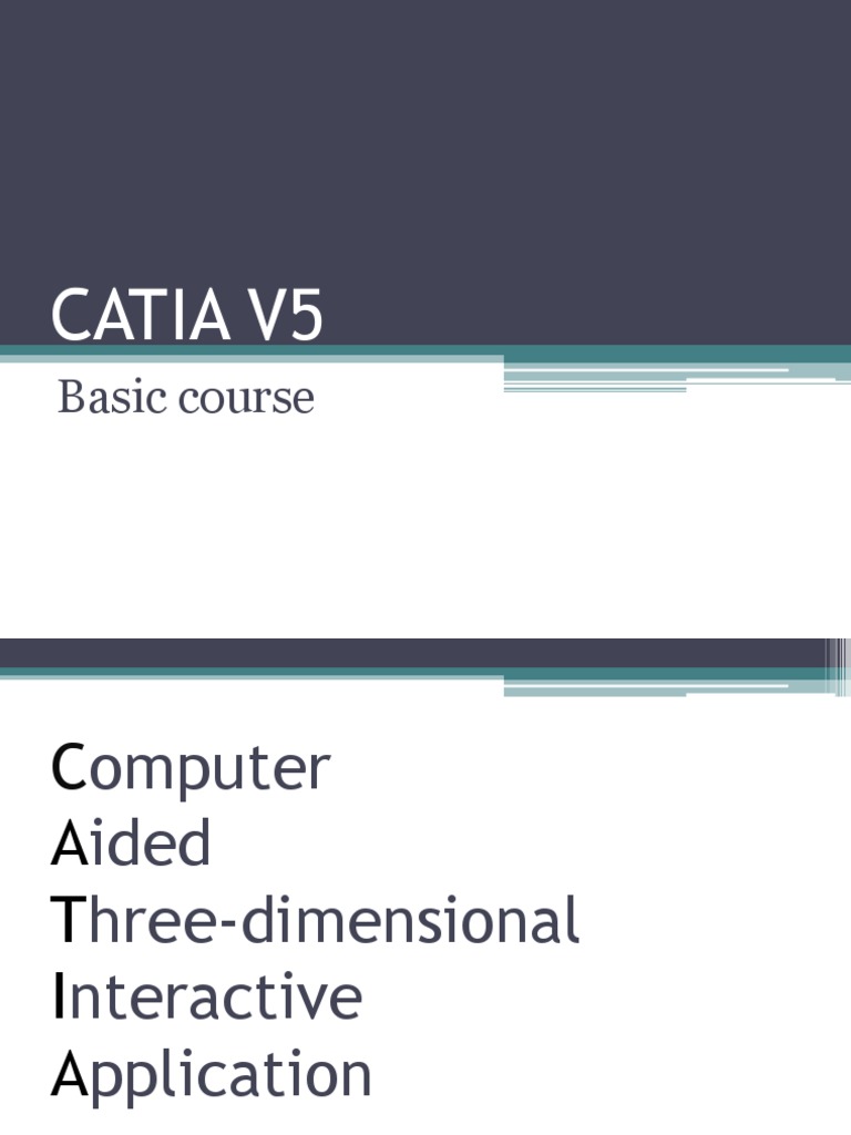 CATIA V5 Basic Course Overview | PDF | Art