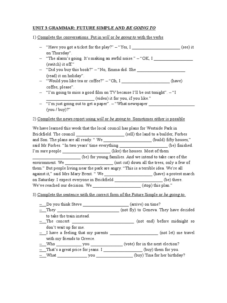 Unit 3 Grammar: Future Simple and Be Going To: or With The Verbs | PDF