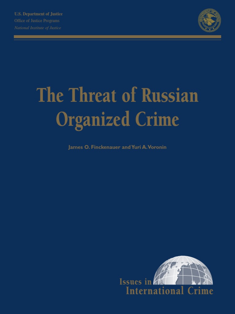 The Threat of Russian Organized Crime | Organized Crime | Soviet Union