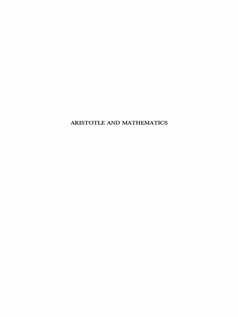 PhA 067 - Cleary - Aristotle and Mathematics - Aporetic Method in Cosmology and Metaphysics 1995 ...