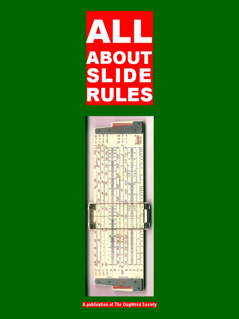 All About Slide Rules 2012 PDF | PDF | Logarithm | Exponentiation