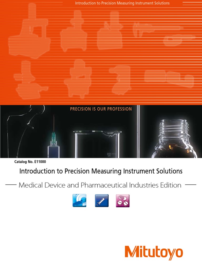 Introduction to Precision Measuring Instrument Solutions: Medical ...