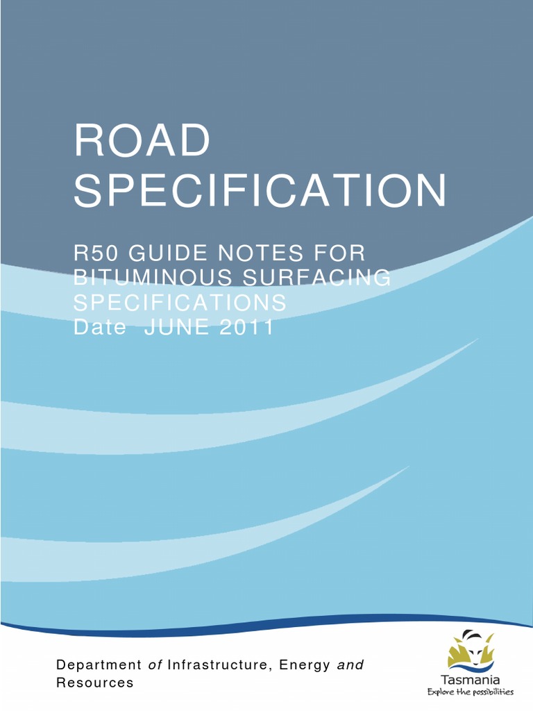 R50 Guide Notes For Bituminous Surfacing Specifications June 11 | PDF ...