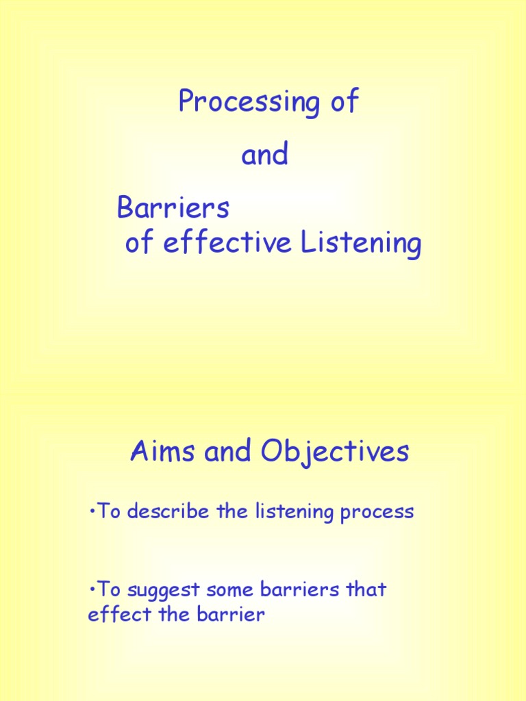 Barriers to Effective Listening Explained | PDF | Attitude (Psychology ...