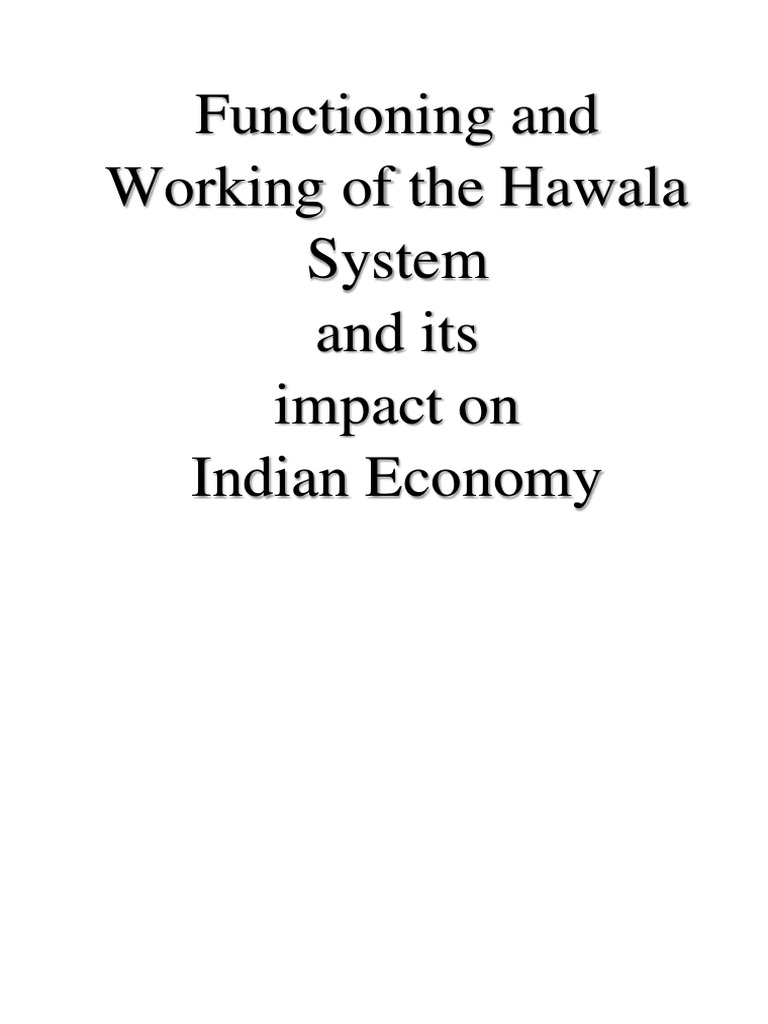 Hawala System Report.pdf | Money | Economies | Free 30-day Trial | Scribd