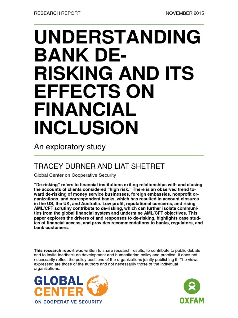 Understanding Bank De-Risking and Its Effects On Financial Inclusion ...