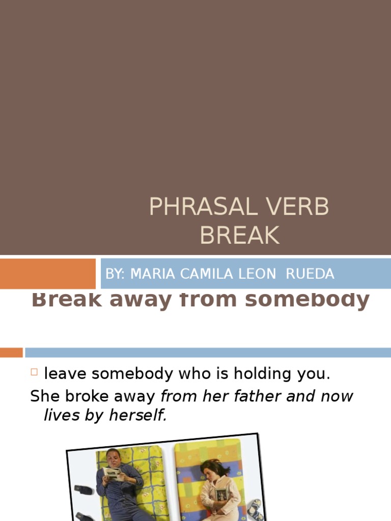 Phrasal Verb Break | PDF
