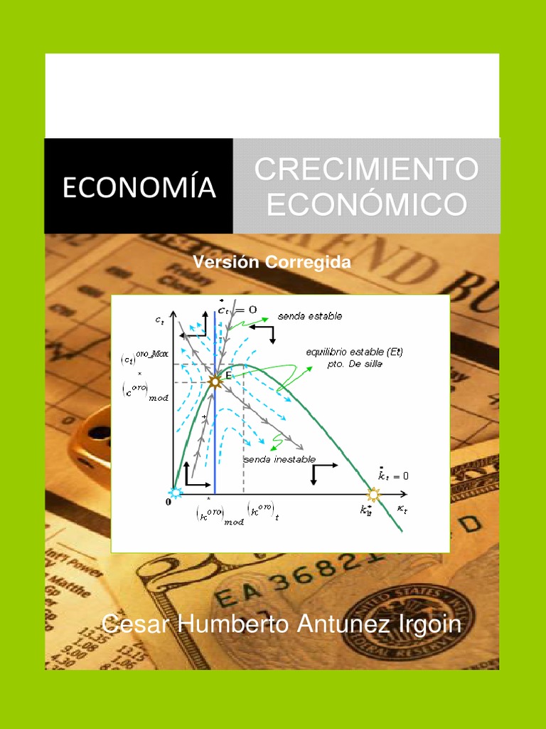 Crecimiento Económico - César Antunez PDF | PDF | Producto Interno Bruto | Ciclo comercial