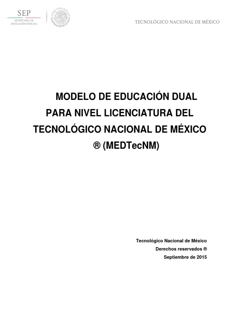Modelo Dual 2015 Tecnm | México | Aprendizaje