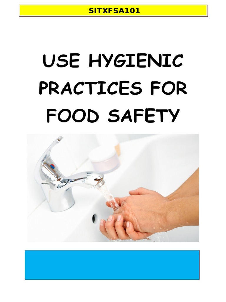 Use Hygienic Practices For Food Safety | PDF | Hygiene | Housekeeping