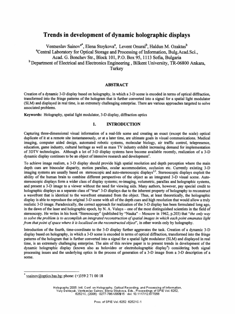 Trends in Development of Dynamic Holographic Displays Trends in Development of Dynamic ...